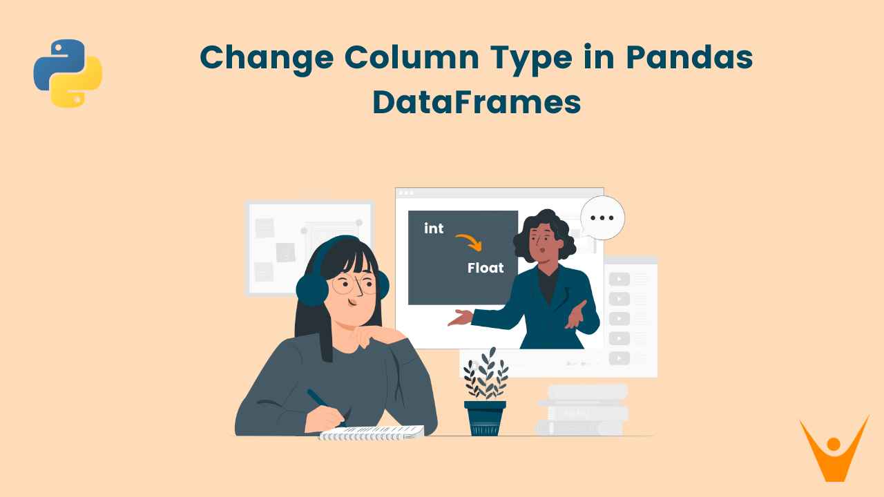 Change Column Type In Pandas 4 Methods With Code 